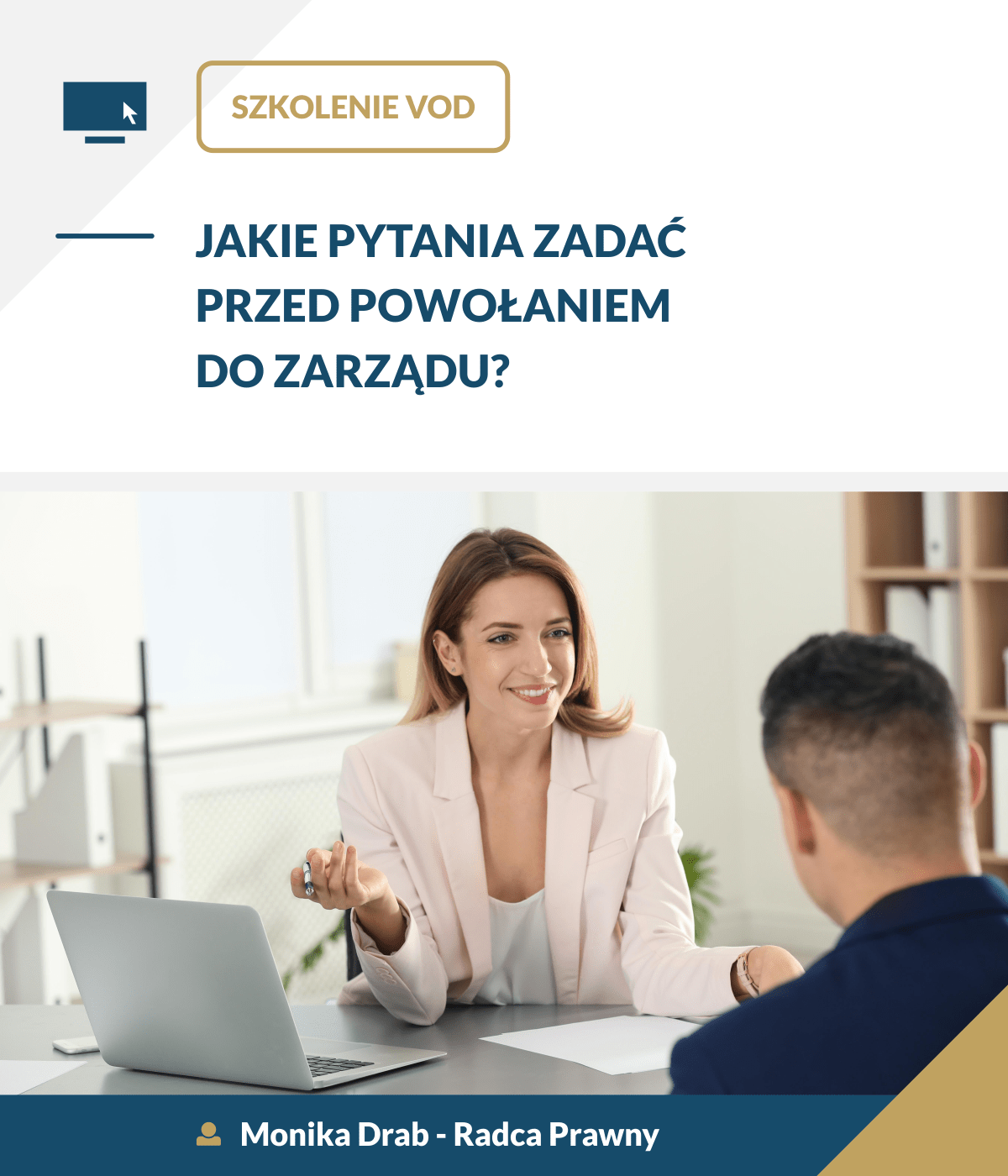 Szkolenie VOD Powołanie członka zarządu, mec. Monika Drab